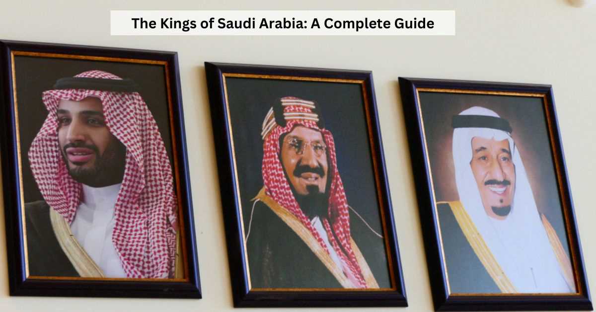 Saudi Arabia Leaders – Saudi Arabia Tours